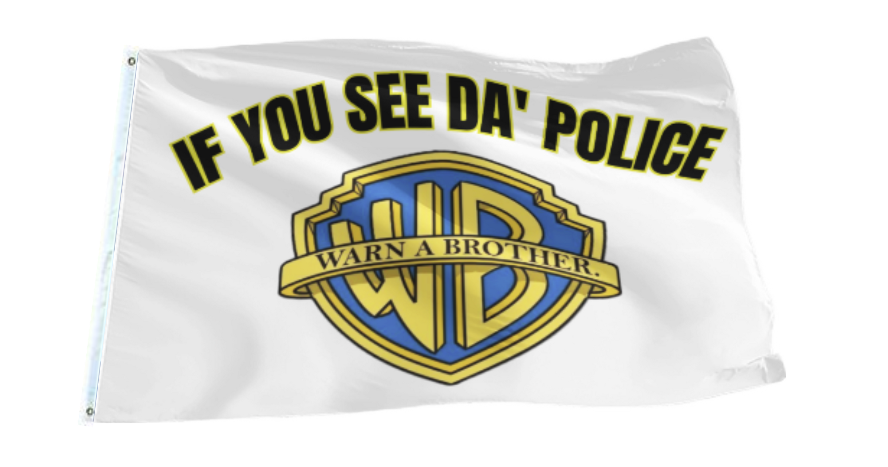 Warn A Brother Flag | College Dorm Room Flags – PHILP